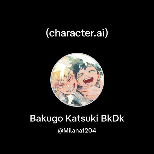 Chat with Bakugo Katsuki BkDk | character.ai | AI Chat, Reimagined–Your ...
