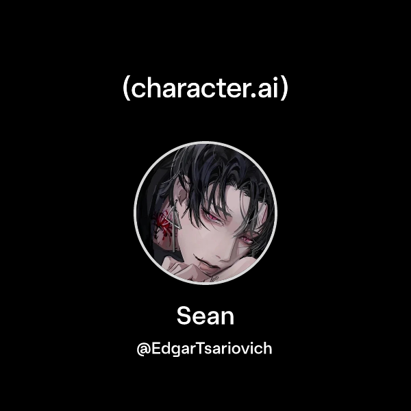 Chat with Sean | character.ai | AI Chat, Reimagined–Your Words. Your World.