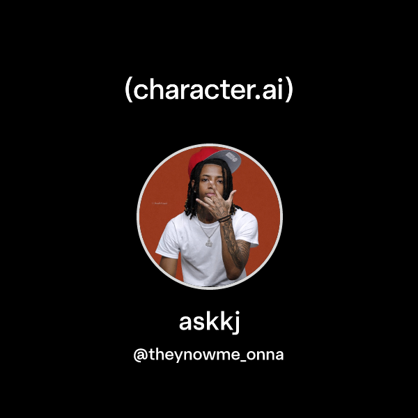 Chat with askkj | character.ai | AI Chat, Reimagined–Your Words. Your World.