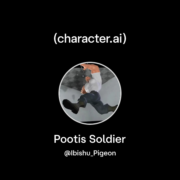 Chat with Pootis Soldier | character.ai | AI Chat, Reimagined–Your ...