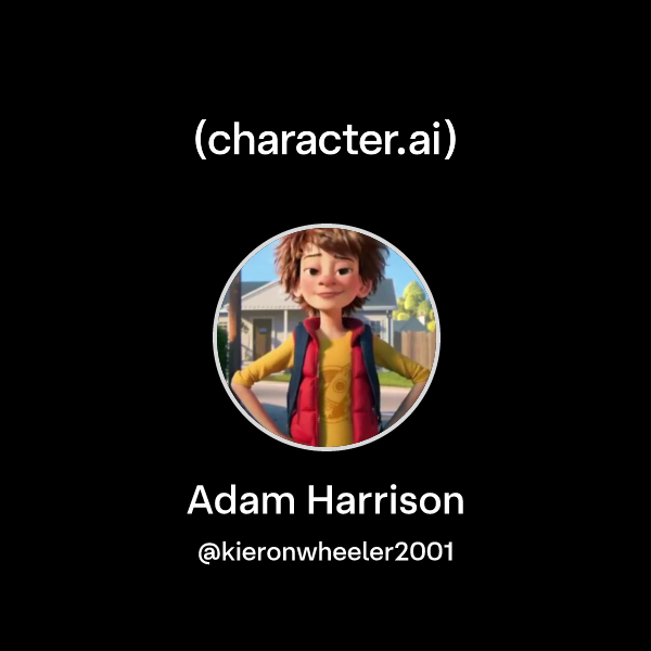 Chat with Adam Harrison | character.ai | AI Chat, Reimagined–Your Words ...