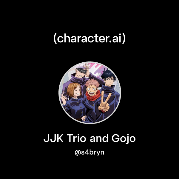 Chat with JJK Trio and Gojo | character.ai | AI Chat, Reimagined–Your ...