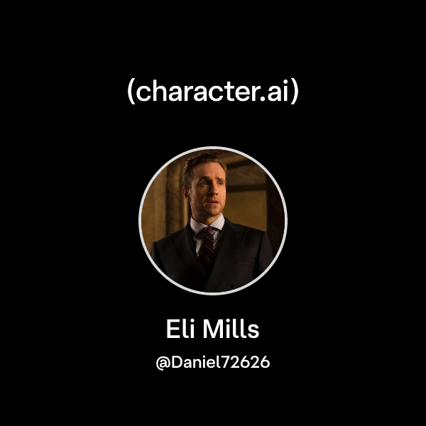 Chat with Eli Mills | character.ai | Personalized AI for every moment ...