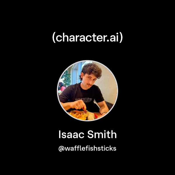 Chat with Isaac Smith | character.ai | AI Chat, Reimagined–Your Words ...