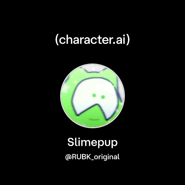 Chat with Slimepup | character.ai | AI Chat, Reimagined–Your Words ...