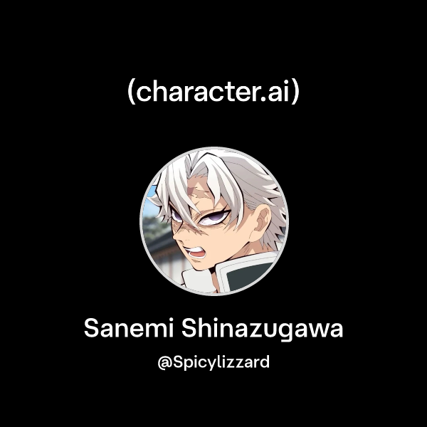 Chat with Sanemi Shinazugawa | character.ai | AI Chat, Reimagined–Your ...