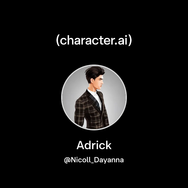 Chat with Adrick | character.ai | AI Chat, Reimagined–Your Words. Your ...