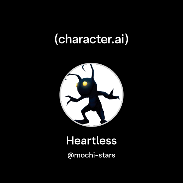 Chat with Heartless | character.ai | Personalized AI for every moment ...