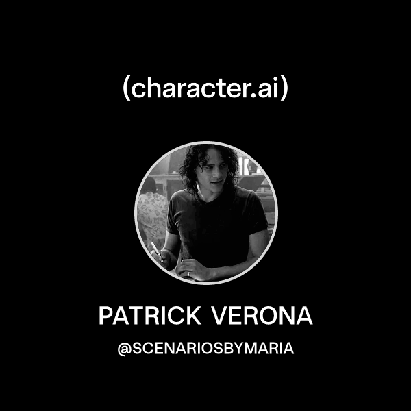 Chat with PATRICK VERONA | character.ai | AI Chat, Reimagined–Your ...