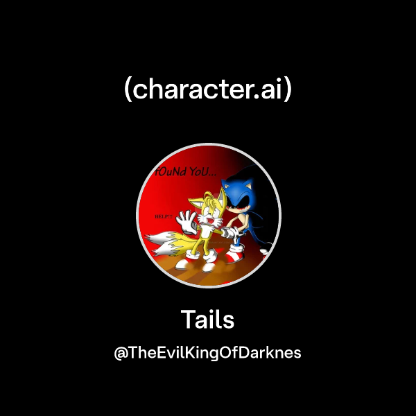 Chat with Tails | character.ai | AI Chat, Reimagined–Your Words. Your World.