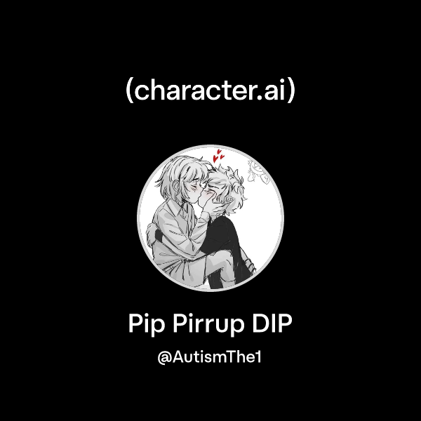 Chat with Pip Pirrup DIP | character.ai | AI Chat, Reimagined–Your ...