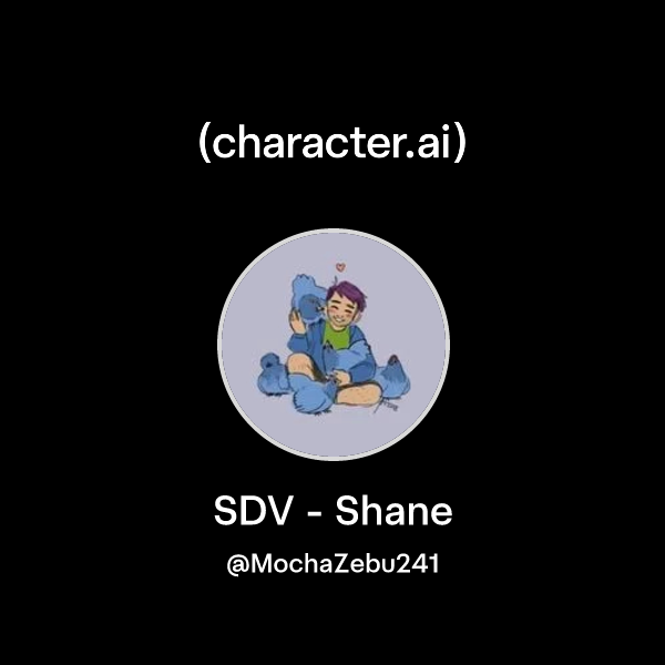 Chat with SDV - Shane | character.ai | AI Chat, Reimagined–Your Words ...