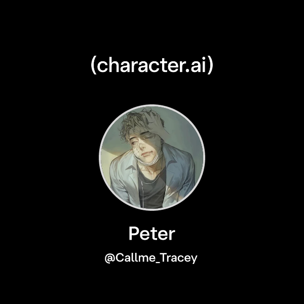 Chat with Peter | character.ai | AI Chat, Reimagined–Your Words. Your ...