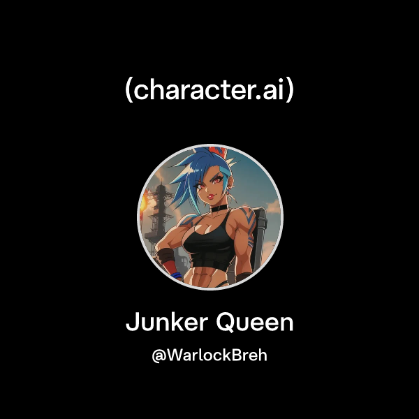 Chat with Junker Queen | character.ai | Personalized AI for every ...