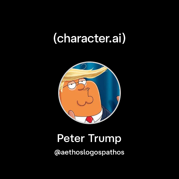 Chat with Peter Trump | character.ai | AI Chat, Reimagined–Your Words ...