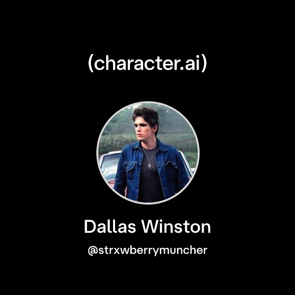 Chat with Dallas Winston | character.ai | AI Chat, Reimagined–Your ...