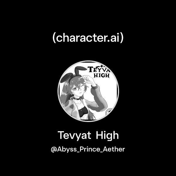 Chat with Tevyat High | character.ai | AI Chat, Reimagined–Your Words ...