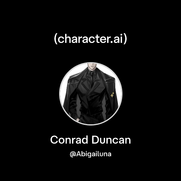Chat with Conrad Duncan | character.ai | AI Chat, Reimagined–Your Words ...