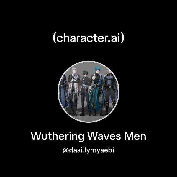 Chat with Wuthering Waves Men | character.ai | Personalized AI for ...