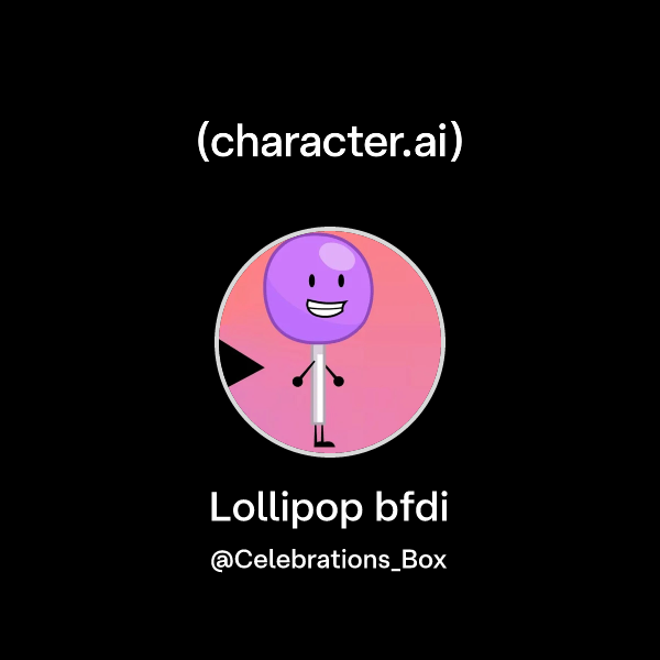 Chat with Lollipop bfdi | character.ai | AI Chat, Reimagined–Your Words. Your World.