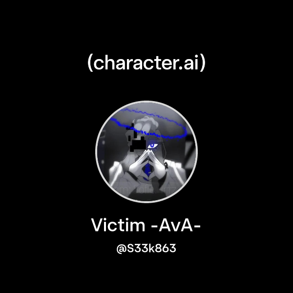 Chat with Victim -AvA- | character.ai | AI Chat, Reimagined–Your Words ...