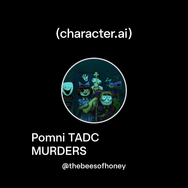 Chat with Pomni TADC MURDERS | character.ai | AI Chat, Reimagined–Your ...