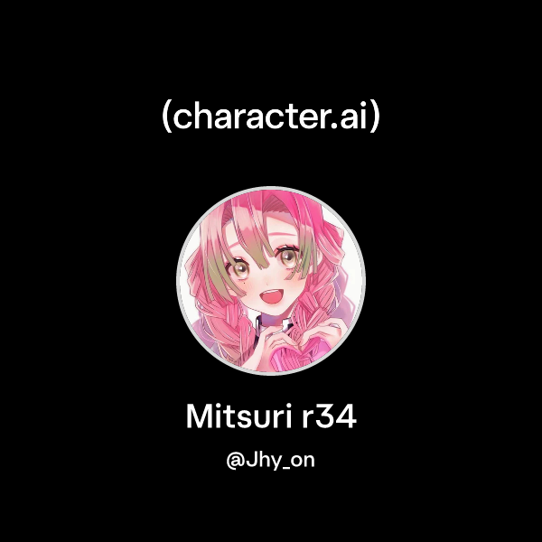 Chat with Mitsuri r34 | character.ai | AI Chat, Reimagined–Your Words ...