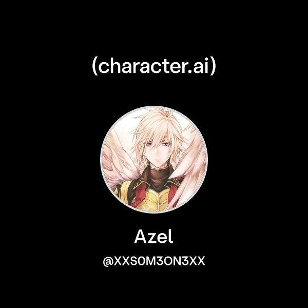 Chat with Azel | character.ai | Personalized AI for every moment of your day