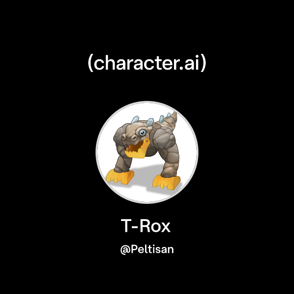 Chat with T-Rox | character.ai | Personalized AI for every moment of ...
