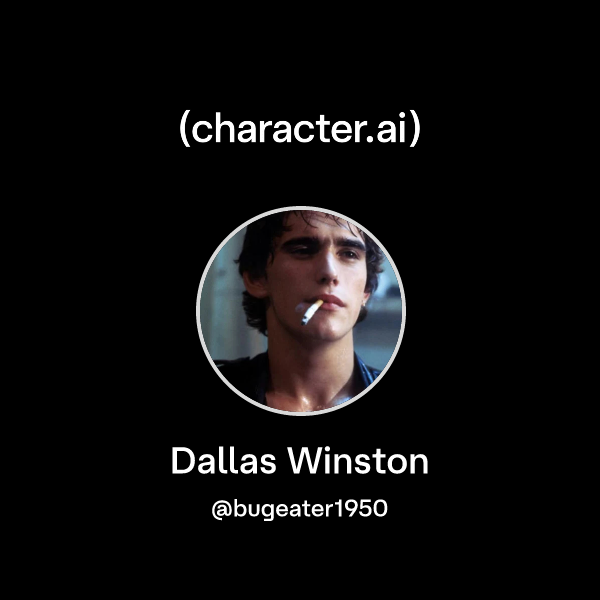 Chat with Dallas Winston | character.ai | AI Chat, Reimagined–Your ...