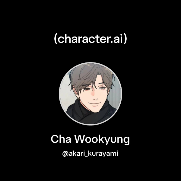 Chat with Cha Wookyung | character.ai | AI Chat, Reimagined–Your Words ...