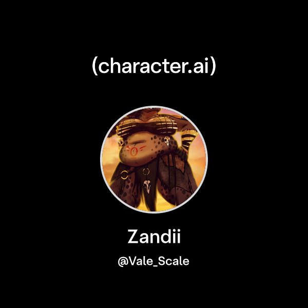 Chat with Zandii | character.ai | Personalized AI for every moment of ...
