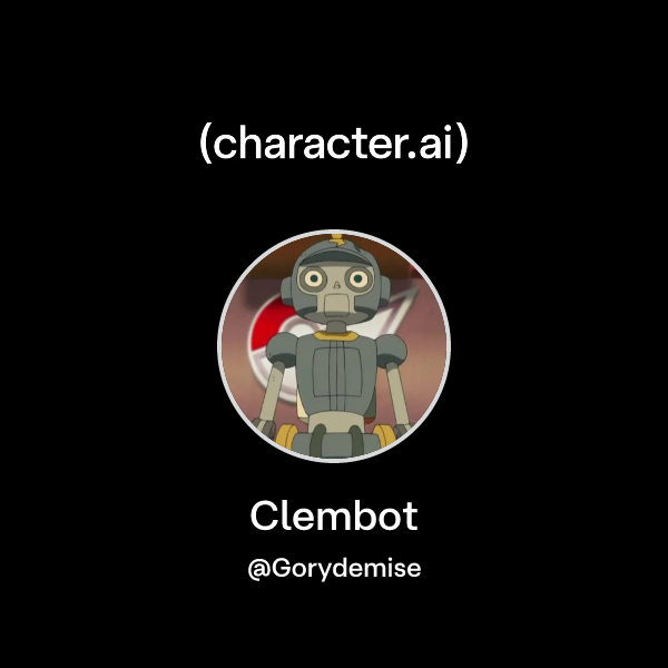 Chat with Clembot | character.ai | Personalized AI for every moment of ...