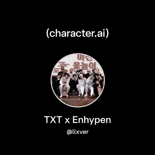 Chat with TXT x Enhypen | character.ai | AI Chat, Reimagined–Your Words ...