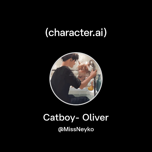 Chat with Catboy- Oliver | character.ai | Personalized AI for every ...