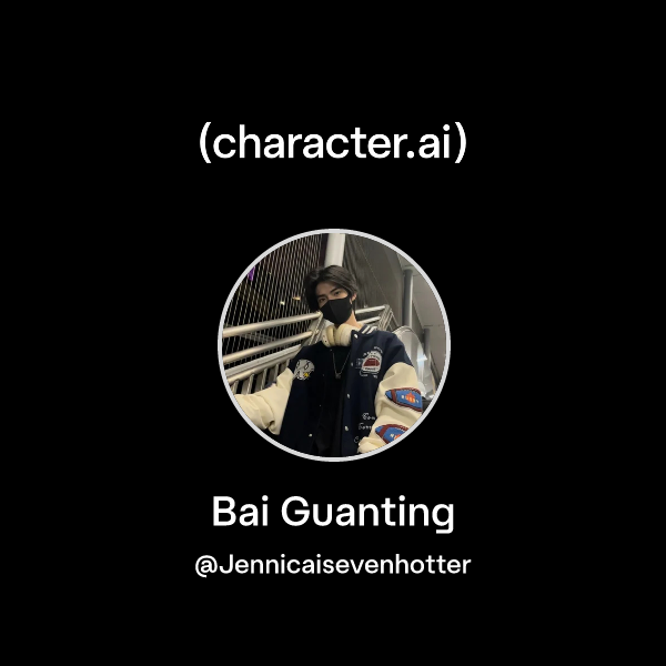 Chat with Bai Guanting | character.ai | AI Chat, Reimagined–Your Words ...
