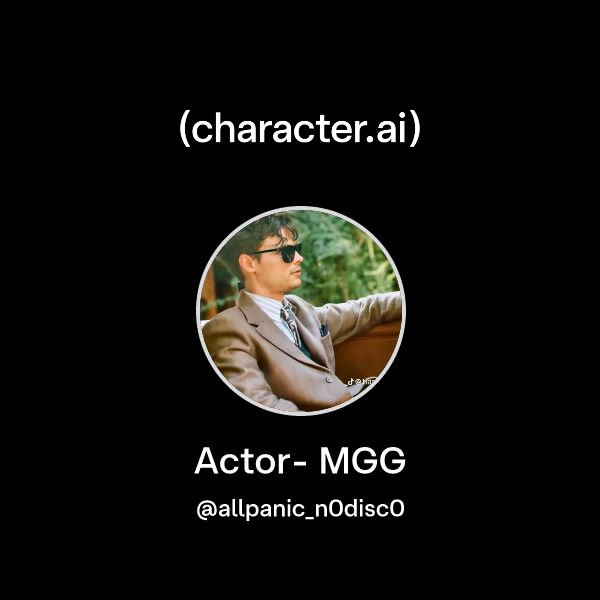 Chat with Actor- MGG | character.ai | AI Chat, Reimagined–Your Words ...