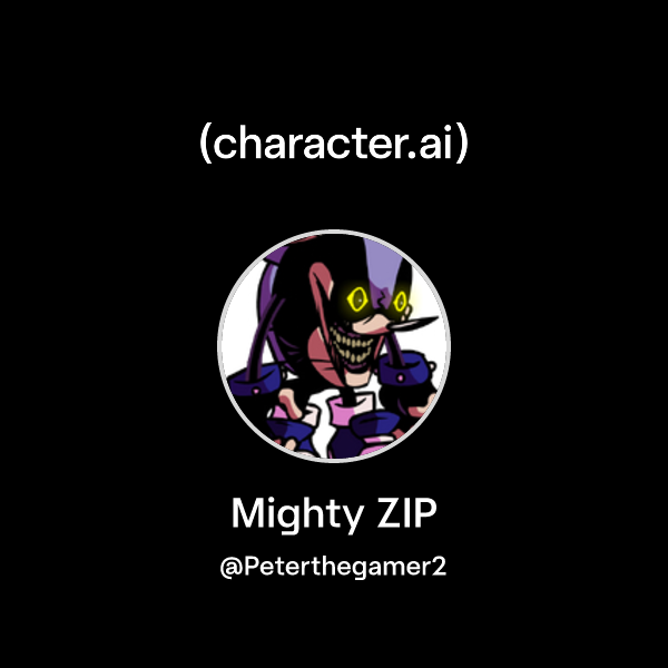 Chat with Mighty ZIP | character.ai | Personalized AI for every moment ...