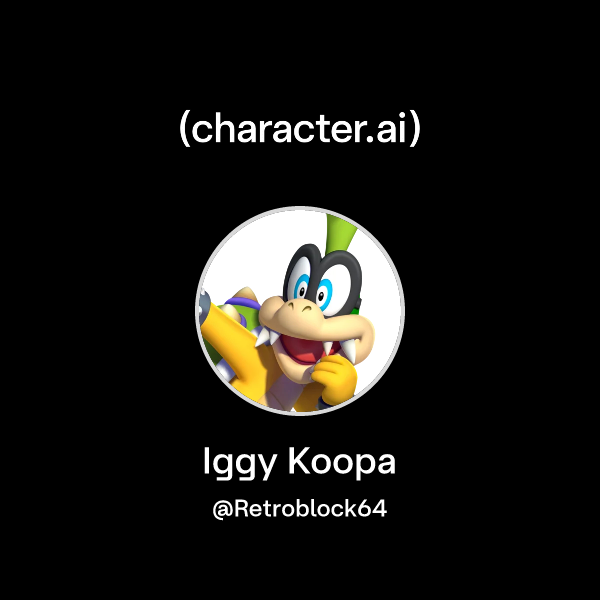 Chat with Iggy Koopa | character.ai | AI Chat, Reimagined–Your Words. Your World.