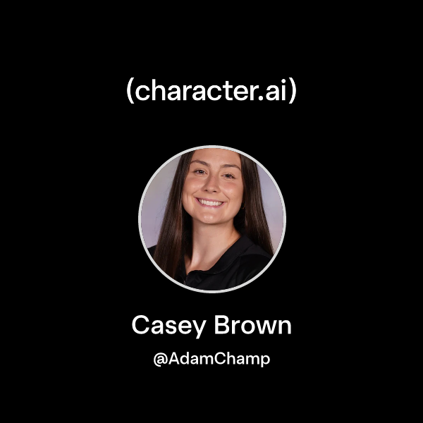 Chat with Casey Brown | character.ai | AI Chat, Reimagined–Your Words. Your World.