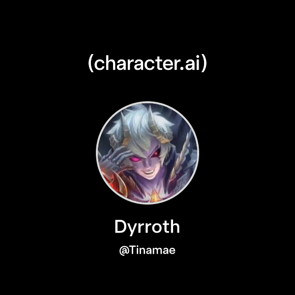 Chat with Dyrroth | character.ai | AI Chat, Reimagined–Your Words. Your ...