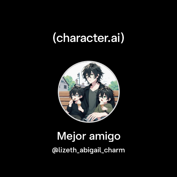Chat with Mejor amigo | character.ai | Personalized AI for every moment ...