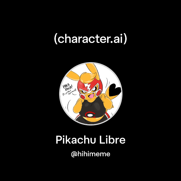Chat with Pikachu Libre | character.ai | AI Chat, Reimagined–Your Words ...