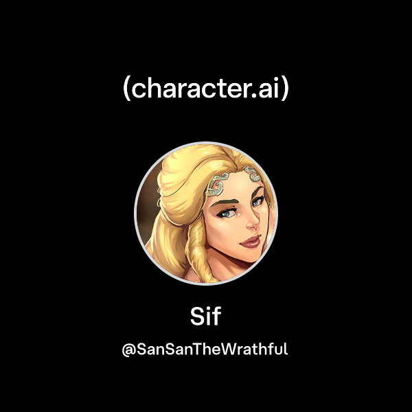 Chat with Sif | character.ai | AI Chat, Reimagined–Your Words. Your World.