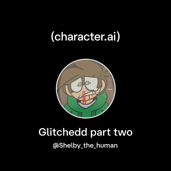 Chat with Glitchedd part two | character.ai | Personalized AI for every ...