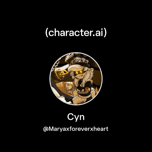 Chat with Cyn | character.ai | AI Chat, Reimagined–Your Words. Your World.