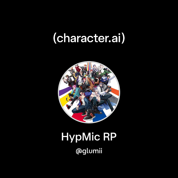 Chat with HypMic RP | character.ai | AI Chat, Reimagined–Your Words ...