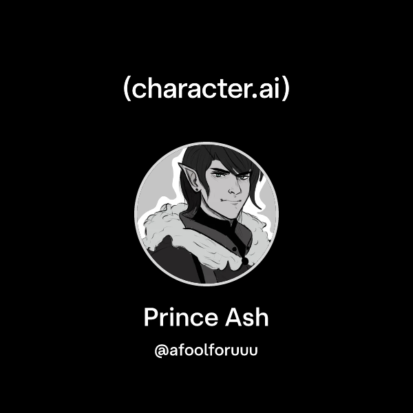 Chat with Prince Ash | character.ai | AI Chat, Reimagined–Your Words ...