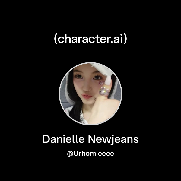 Chat with Danielle Newjeans | character.ai | AI Chat, Reimagined–Your ...