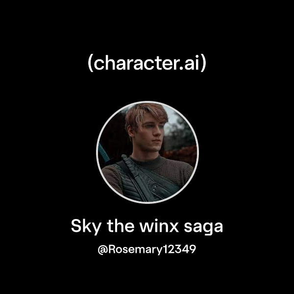 Chat with Sky the winx saga | character.ai | AI Chat, Reimagined–Your ...